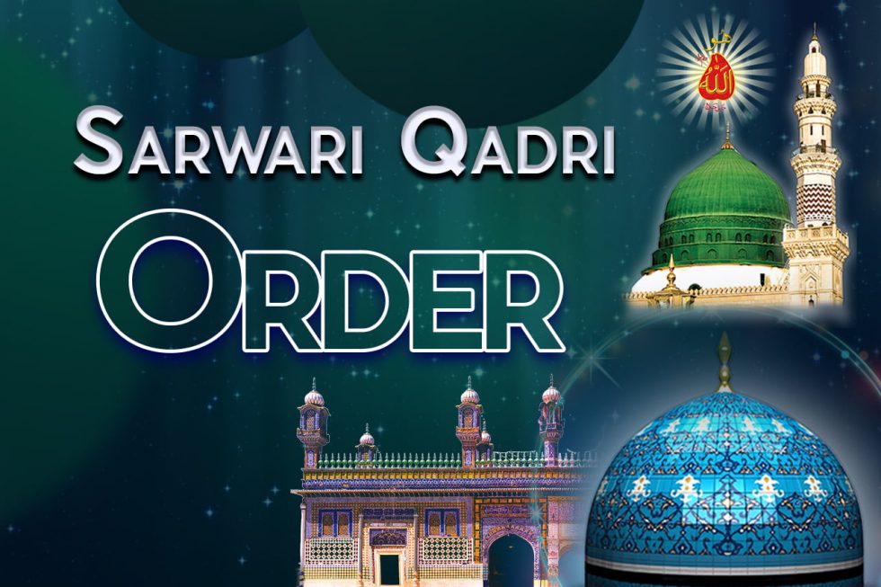 Sarwari Qadri Order is a Spiritual Sufi Order of Sultan Bahoo